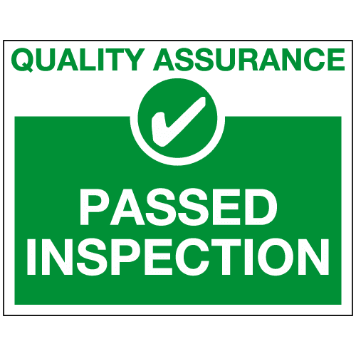 Passed Inspection – Quality control sign – Ref: qs12 – Safety Sign ...