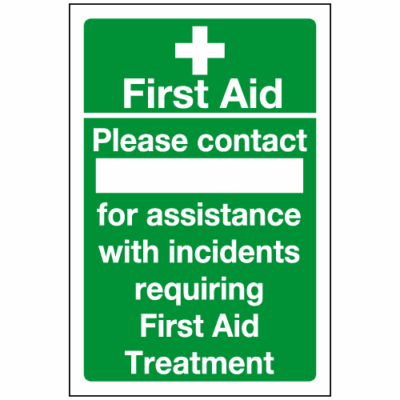 First aid the nearest first aid box is situated at sign – Ref: sc411 ...