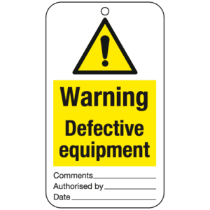 Warning defective equipment tie tag sign – Ref: tt769 – Safety Sign ...