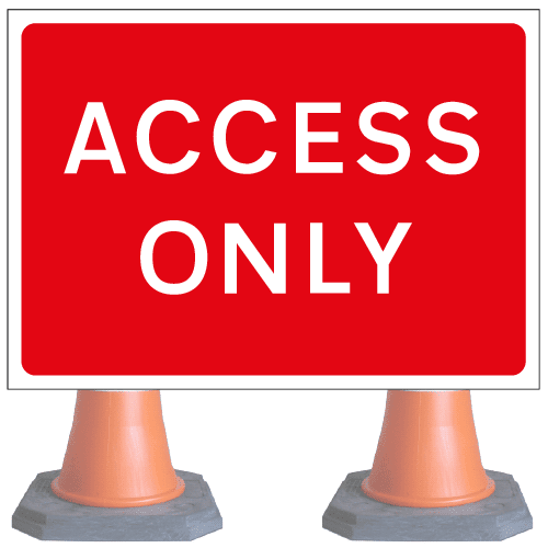 Access Only Cone Sign – cns 7010 (cone sold separately) – Safety Sign ...