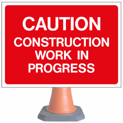 Caution Construction work in progress cone sign – cns91 (cone sold ...