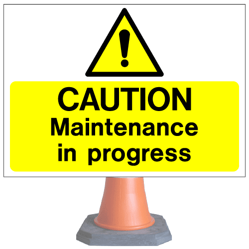 Caution Maintenance in progress cone sign – cns77 (cone sold separately ...
