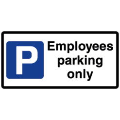 Employees parking only sign – Ref: cp72 – Safety Sign Warehouse