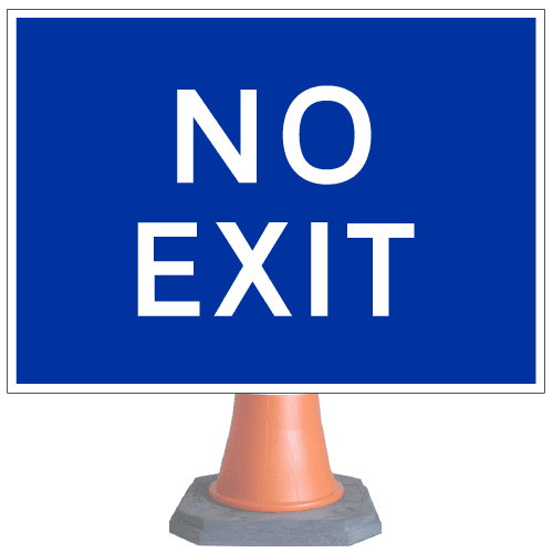 NO EXIT cone sign – cns 835 (cone sold separately) – Safety Sign Warehouse
