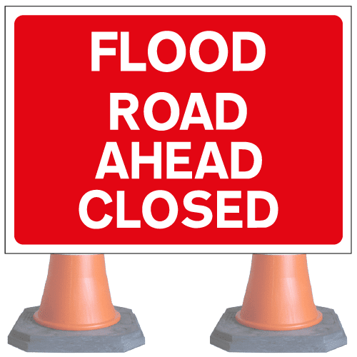 FLOOD Road Ahead Closed cone sign – cns 110 (cone sold separately ...