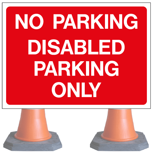 No Parking Disabled Parking Only cone sign – cns 41 (cone sold ...