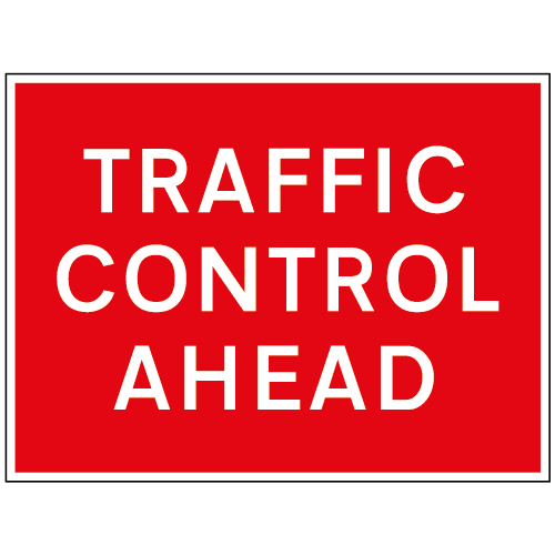 Traffic Control Ahead sign – Ref: tc10 – Safety Sign Warehouse
