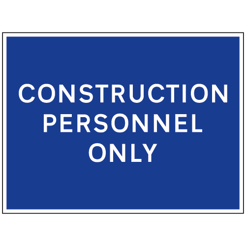 Construction Personnel Only sign – Ref: tc47 – Safety Sign Warehouse