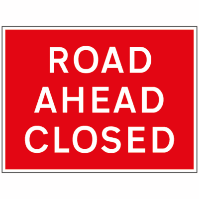 Road Ahead Closed sign – Ref: tc7 – Safety Sign Warehouse