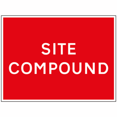 Site Compound (landscape) sign – Ref: tc98 – Safety Sign Warehouse
