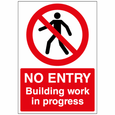 No entry Building work in progress sign – Ref: p112 – Safety Sign Warehouse