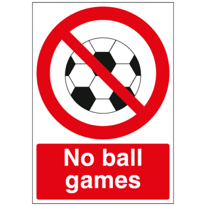 No Ball Games sign – Ref: p170 – Safety Sign Warehouse